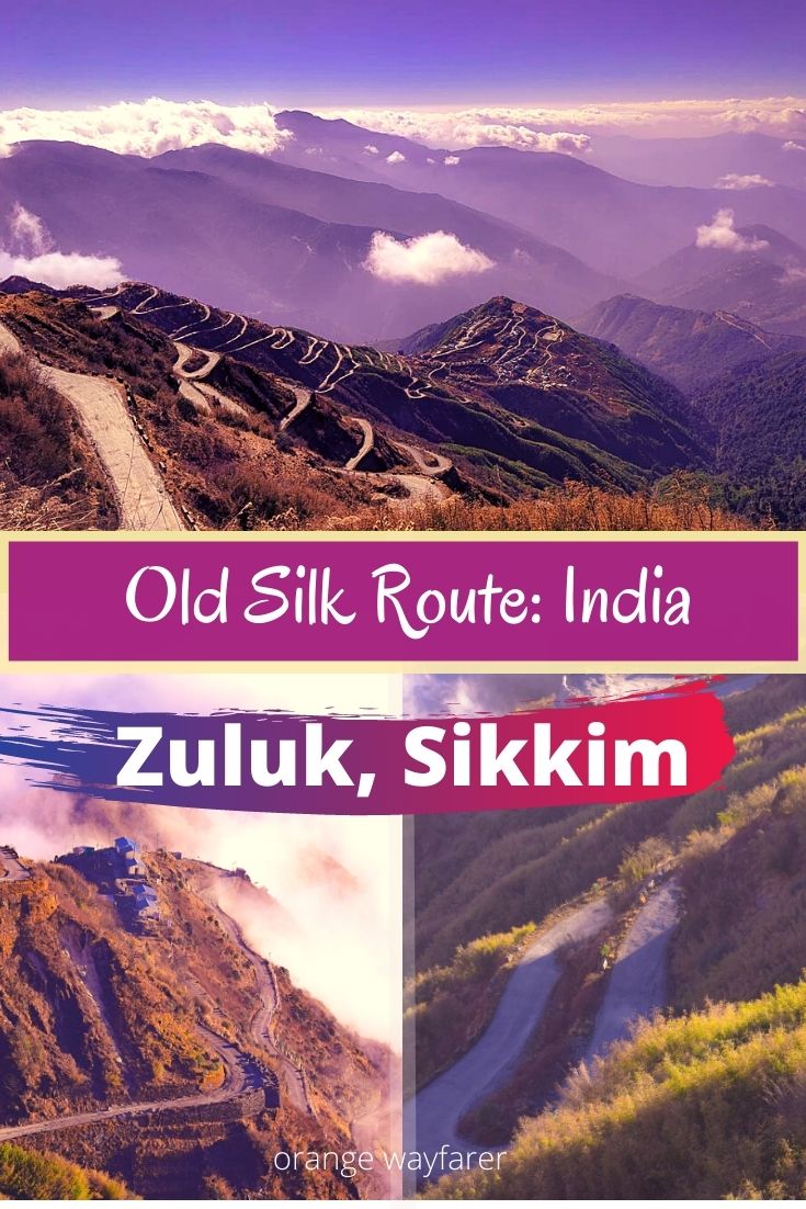 Ultimate Guide to Plan a Trip to Old Silk Route, Zuluk: The Best Kept Secret of Sikkim – Orange ...